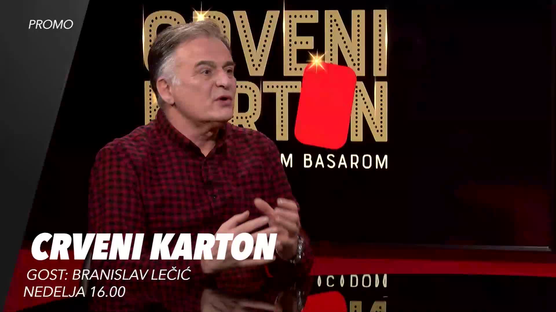 Branislav Lečić gostuje u emisiji Crveni Karton kod Basare | Adriamedia TV